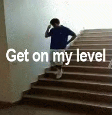 Get On My Level GIF - GetOnMyLevel - Discover & Share GIFs