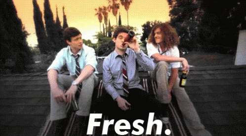 Fresh. GIF - Workaholics Fresh GIFs | Say more with Tenor