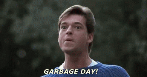 Garbage Day GIF - Garbage Day Silent GIFs | Say more with Tenor