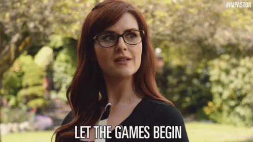 Let The Games Begin GIF - Impastor Impastorgifs GIFs | Say more with Tenor