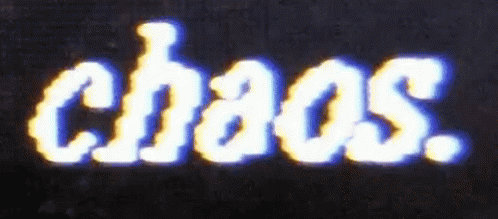 Chaos GIF - Chaos Chaotic - Discover & Share GIFs