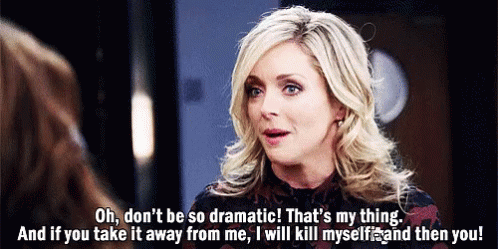 Oh, Don't Be So Dramatic! GIF - Dramatic Mything Killmyself GIFs | Say ...