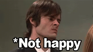Not Happy GIF - NotHappy - Discover & Share GIFs